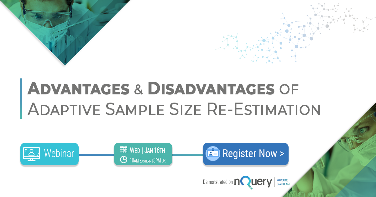 Webinar Advantages And Disadvantages Of Adaptive Sample Size Re Estimation